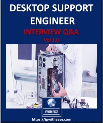 Desktop Support Engineer » Network Interview