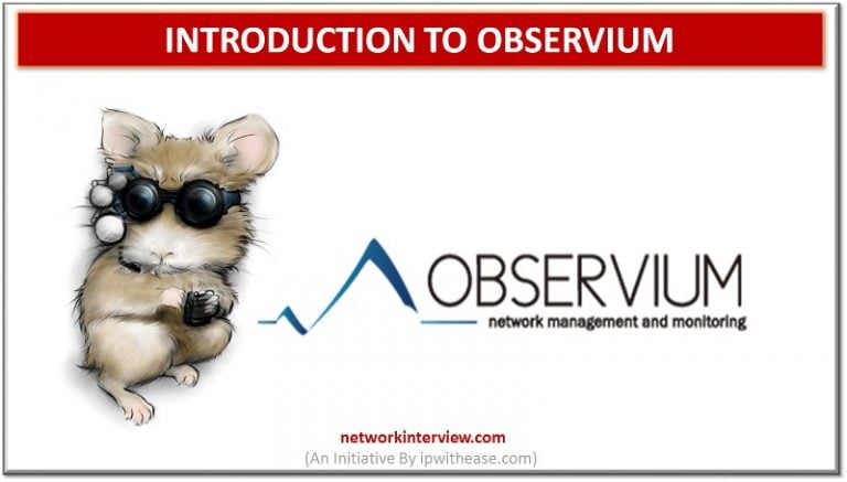 Observium - Network Management & Monitoring » Network Interview