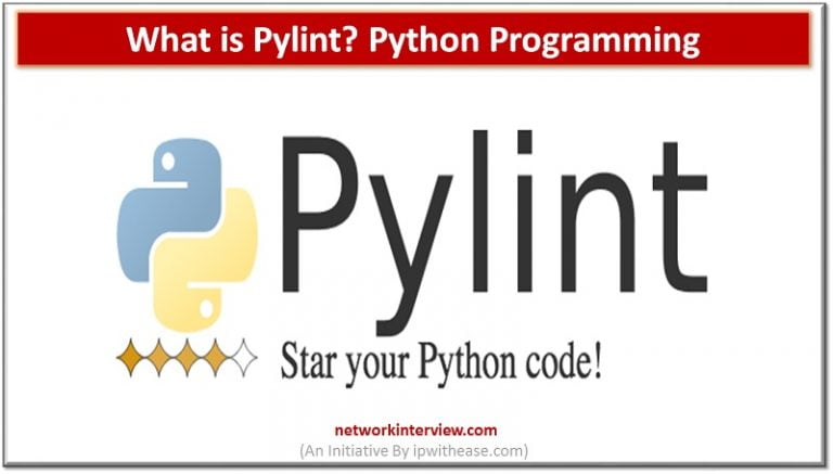 What is Pylint? Python Programming » Network Interview