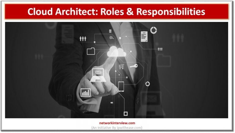 Cloud Architect: Roles & Responsibilities » Network Interview