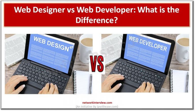 Web Designer vs Web Developer: Know the Difference » Network Interview