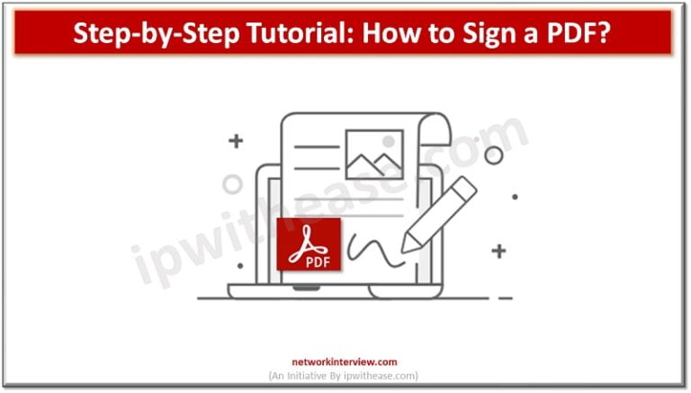 Step-by-Step Tutorial: How to Sign a PDF? » Network Interview