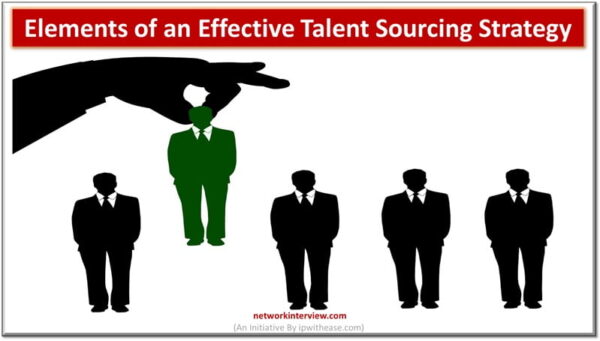 5 Key Elements of an Effective Talent Sourcing Strategy » Network Interview